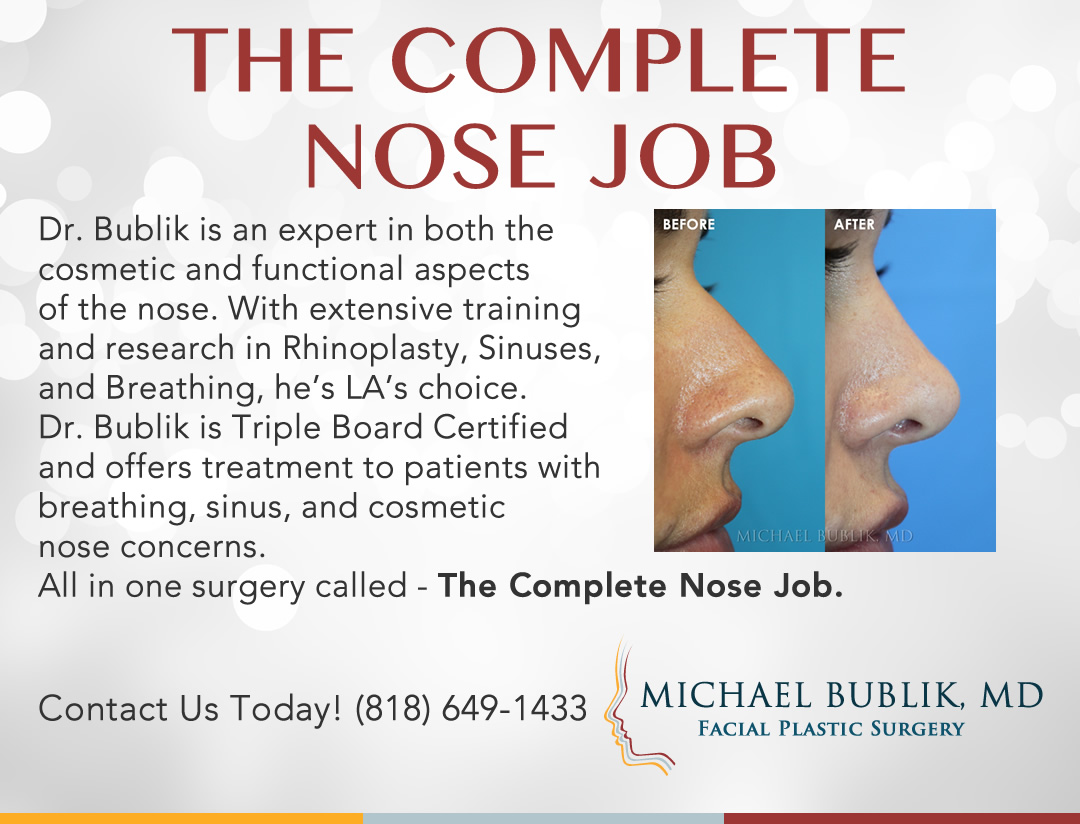Rhinoplasty Surgery in Los Angeles & Glendale- Dr. Michael Bublik